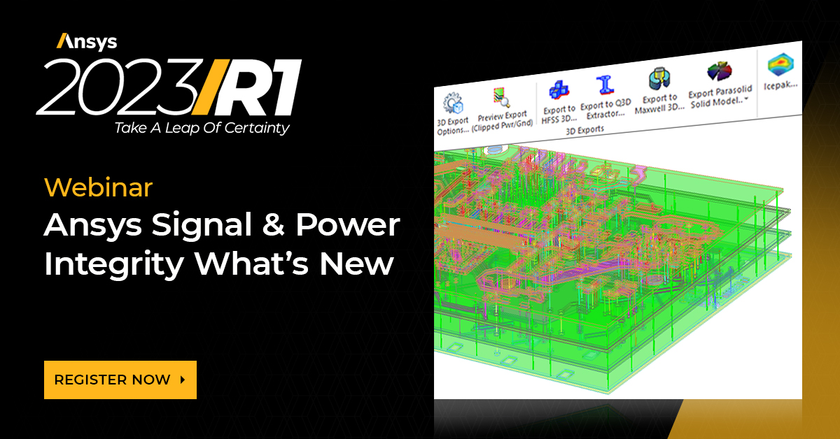 What's New in Ansys Signal and Power Integrity | Ansys 2023 R1
