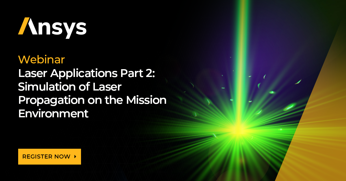 Laser Applications Part 2: Simulation of Laser Propagation on the ...