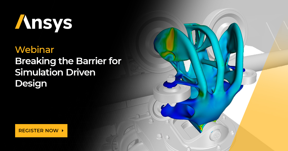 Breaking the Barrier for Simulation Driven Design | Ansys