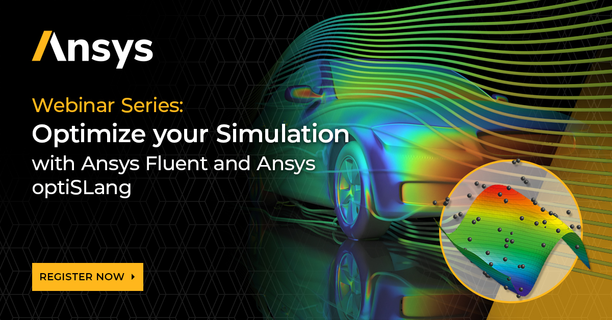 Optimize Your Simulation with Ansys Fluent and Ansys optiSLang | Ansys