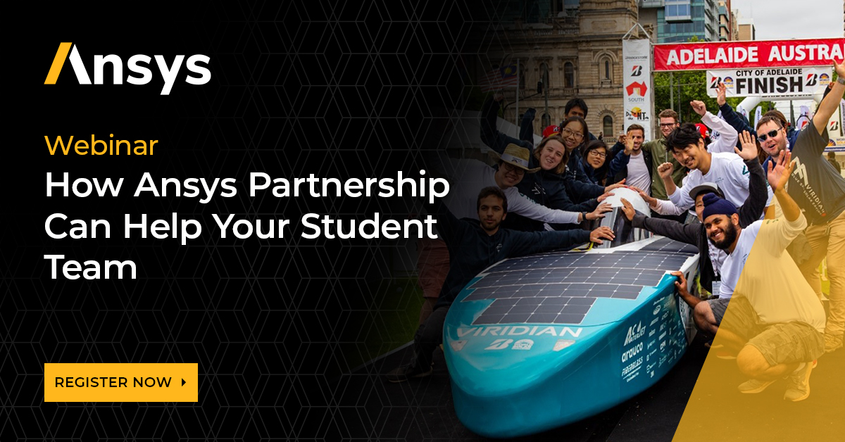 How Ansys Partnership Can Help Your Student Team | Ansys