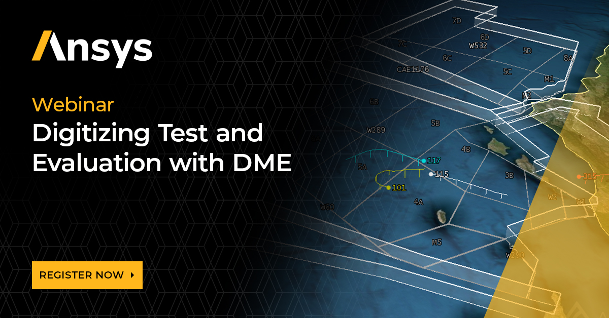 Digitizing Test and Evaluation with DME