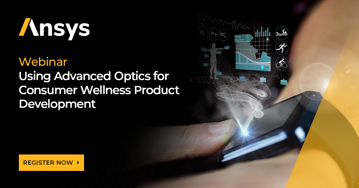 Using Advanced Optics for Consumer Wellness Product Develop