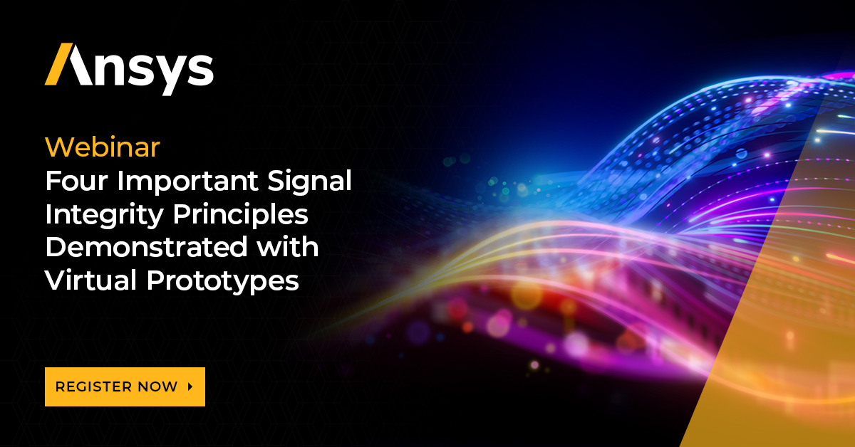 Four Important Signal Integrity Principles Demonstrated with Virtual ...