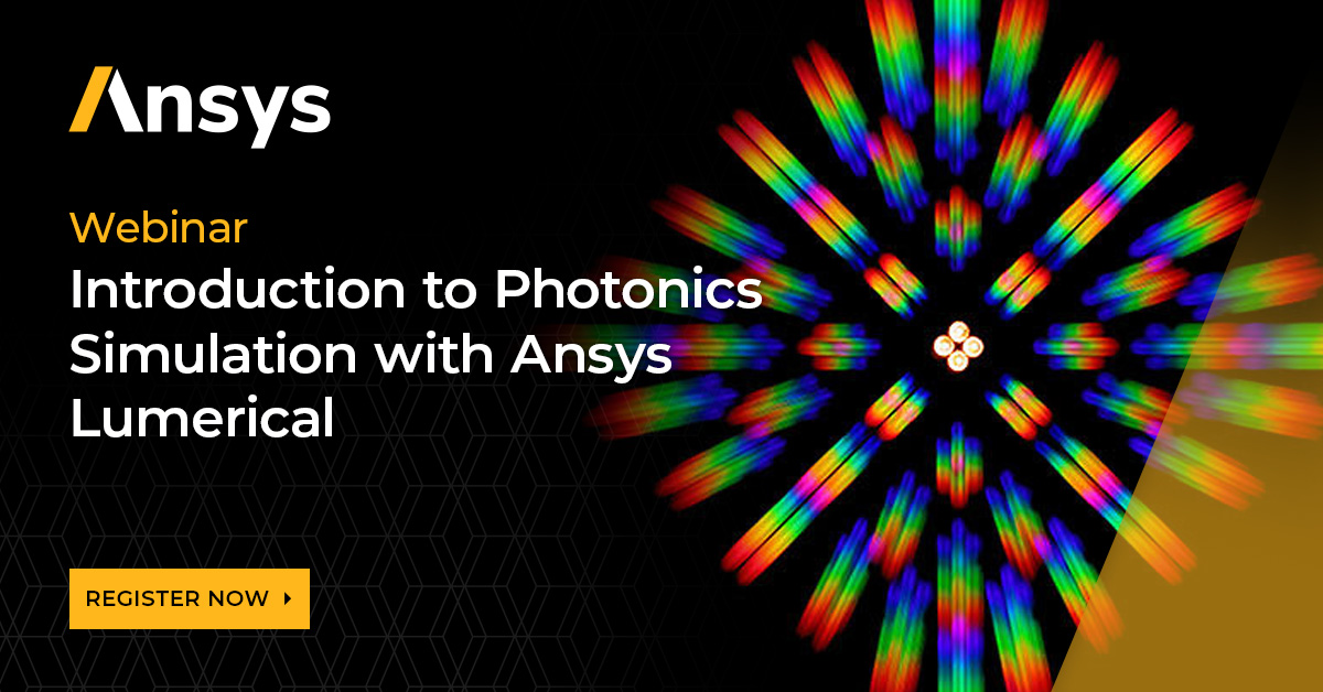 Introduction to Photonics Simulation with Ansys Lumerical