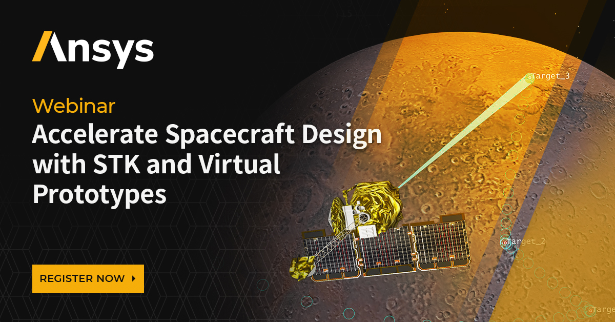 Accelerate Spacecraft Design with STK SOLIS and Virtual Prototypes | Ansys