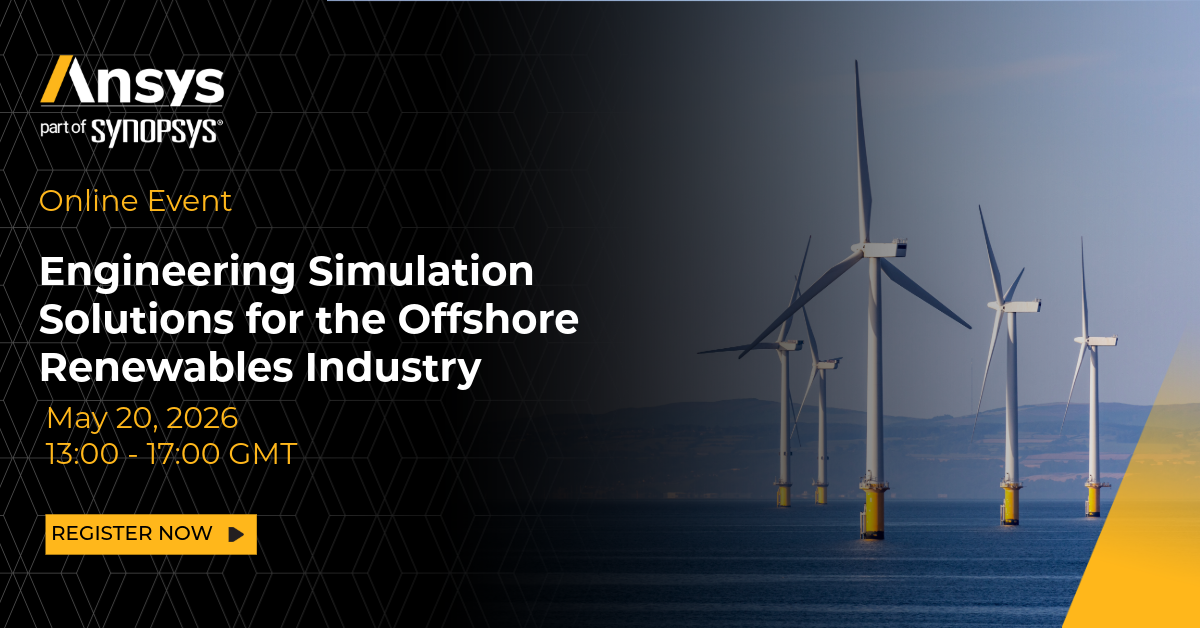 Engineering Simulation Solutions for the Offshore Renewable Industry