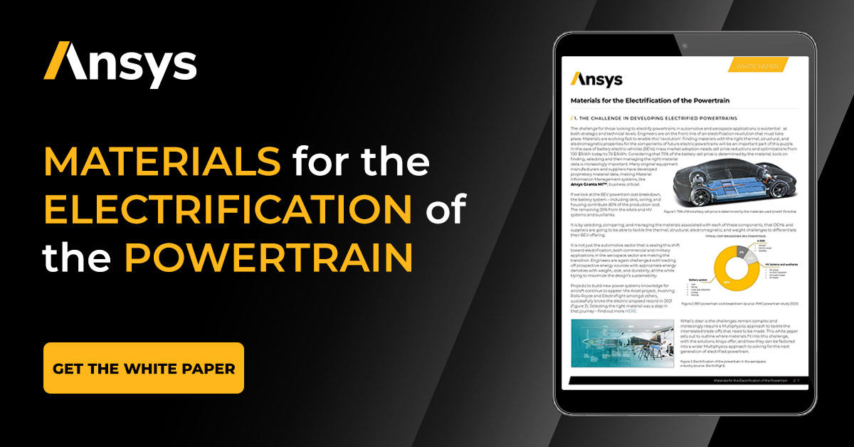 Materials for the Electrification of the Powertrain | Ansys