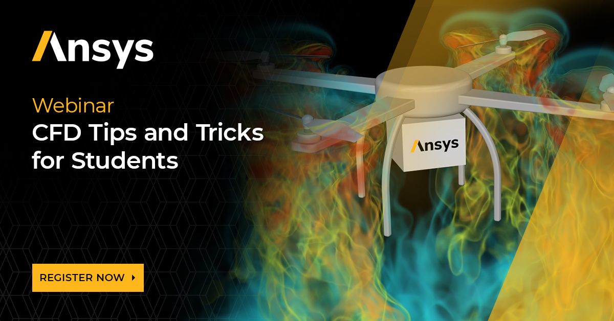 CFD Tips and Tricks for Students