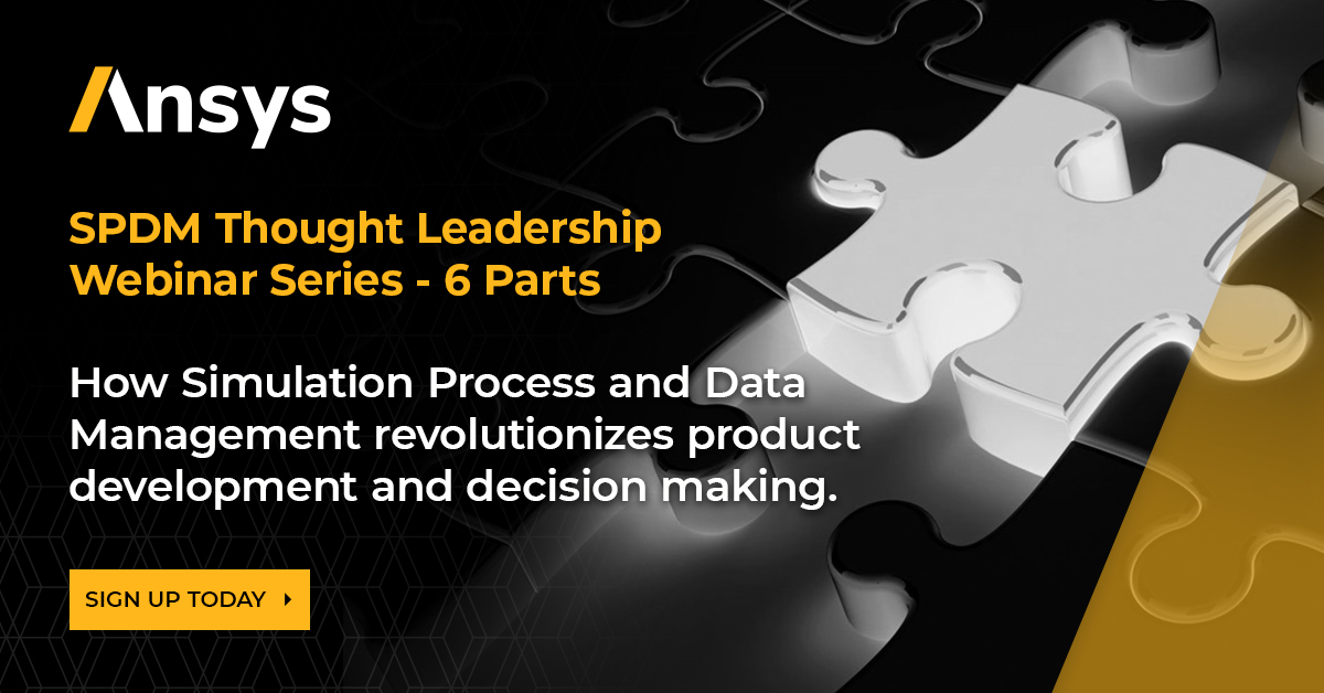 Simulation Process and Data Management: Powering the Digital Thread | Ansys